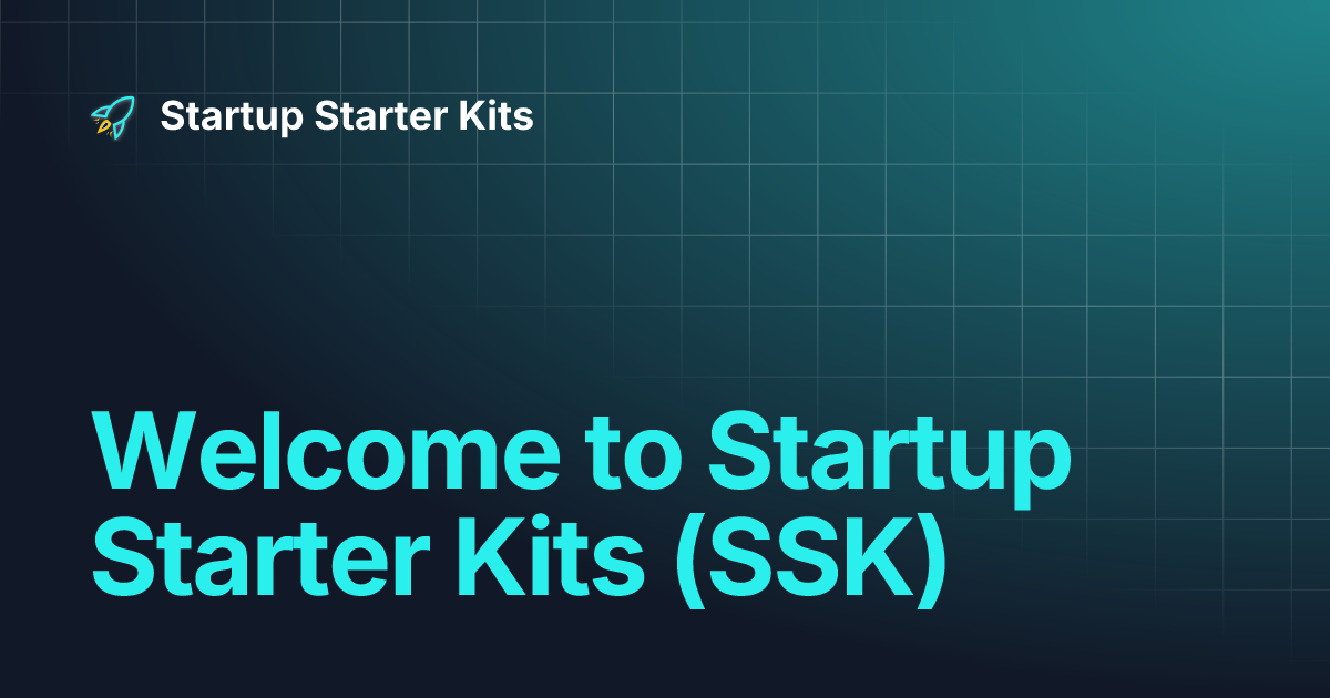 Welcome to Startup Starter Kits (SSK) | Startup Starter Kits