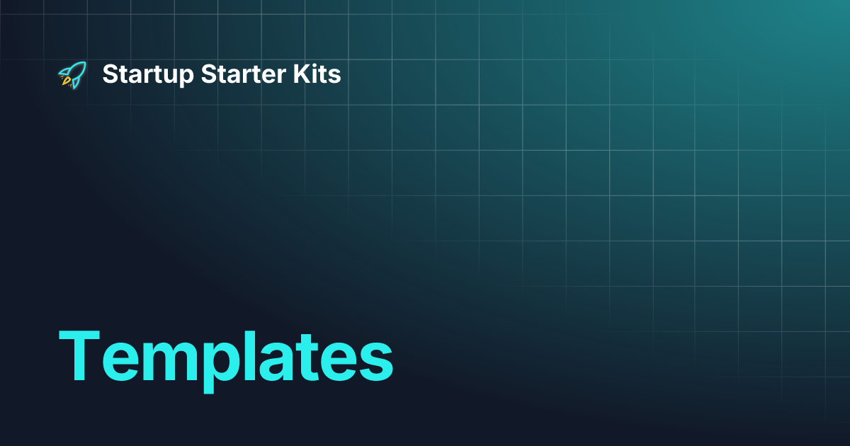 Templates | Startup Starter Kits